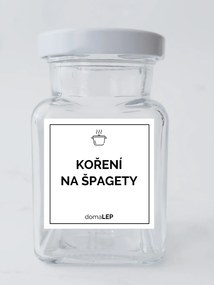 Samolepka na kořenky KOŘENÍ NA ŠPAGETY bílá 5 × 5 cm tučné písmo