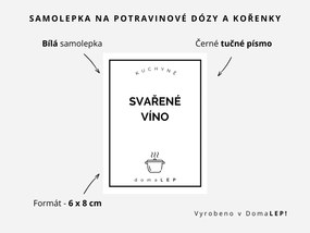 SVAŘENÉ VÍNO - omyvatelná samolepka na kořenky, výběr rozměrů Ø 5 cm / 5 x 5 cm / 6 x 8 cm | DomaLEP tvar: KOLEČKO, barva: BÍLÁ - ČERNÉ písmo, velikost: Ø 5 cm - tučné písmo