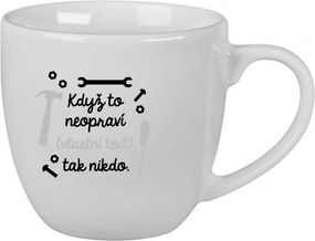 Personalizovaný keramický hrníček 400 ml - když to nezvládne … tak nikdo