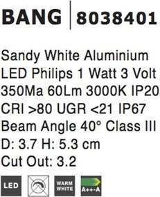 NV 8038401 Venkovní zapuštěné svítidlo do země BANG bílý hliník LED 1W 3V 3000K IP67 - NOVA LUCE