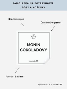 Samolepka na láhev MONIN ČOKOLÁDOVÝ 5 x 5 cm – bílá vinylová, voděodolná, omyvatelná samolepka na dózy, tučné písmo