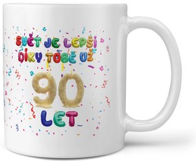 Hrnek Svět je lepší díky tobě (věk: 90, Náplň hrníčku: Žádná)