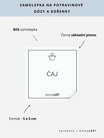 ČAJ – bílá samolepka na dózu, základní písmo, 5 × 5 cm | DomaLEP