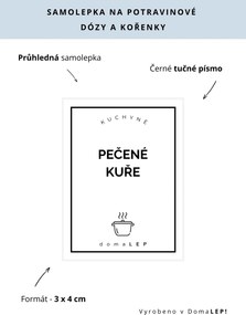 Samolepka na kořenky PEČENÉ KUŘE průhledná 3 × 4 cm tučné písmo