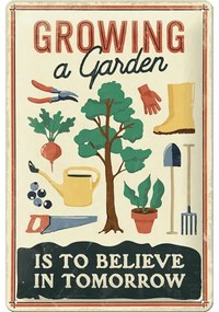 Postershop Plechová cedule: Growing a Garden - 20x30 cm