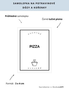 Samolepka na kořenky PIZZA  průhledná 3 × 4 cm tučné písmo