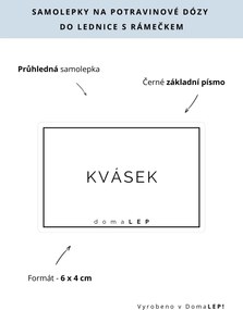 KVÁSEK - Samolepka s rámečkem na dózy do lednice, 6 x 4 cm