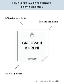 Samolepka na kořenky GRILOVACÍ KOŘENÍ průhledná 5 × 5 cm tučné písmo
