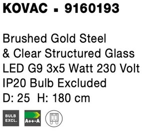 Nova Luce Závěsné svítidlo kovAC broušená zlatá Ocel a čiré strukturované sklo G9 3x5W
