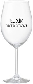 ELIXÍR PROTIBLBEČKOVÝ - čirá sklenice na víno 350 ml