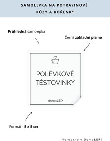 POLÉVKOVÉ TĚSTOVINKY  – průhledná samolepka na dózu, základní písmo, 5 x 5 cm | DomaLEP