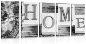 5-dílný obraz písmenka Home v černobílém provedení