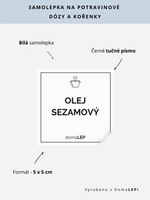 Samolepka na láhev OLEJ SEZAMOVÝ – bílá, 5 x 5 cm, základní písmo