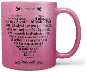 Hrnek Milostný citát - pro ženy (růžový) (Náplň hrníčku: Žádná)