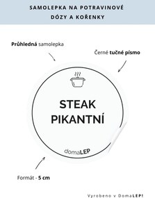 Samolepka na kořenky STEAK PIKANTNÍ průhledná 5 cm tučné písmo