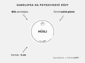 MÜSLI - omyvatelná samolepka na dózu, výběr rozměrů Ø 5 cm / 5 x 5 cm / 6 x 8 cm | DomaLEP tvar: KOLEČKO, barva: BÍLÁ - ČERNÉ písmo, velikost: Ø 5 cm - tučné písmo