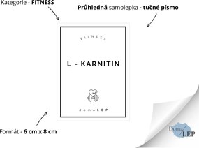L - KARNITIN - Samolepka na dózu pro fitness doplňky - DomaLEP tvar: OBDÉLNÍK, barva: PRŮHLEDNÁ - ČERNÉ písmo, velikost: š. 6 cm x v. 8 cm - tučné písmo