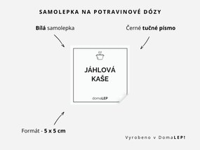 JÁHLOVÁ KAŠE - omyvatelná samolepka na dózu, výběr rozměrů Ø 5 cm / 5 x 5 cm / 6 x 8 cm | DomaLEP tvar: ČTVEREC, barva: BÍLÁ - ČERNÉ písmo, velikost: š. 5 cm x v. 5 cm - tučné písmo