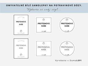 PROTEINOVÁ KAŠE - omyvatelná samolepka na dózu, výběr rozměrů Ø 5 cm / 5 x 5 cm / 6 x 8 cm | DomaLEP tvar: KOLEČKO, barva: BÍLÁ - ČERNÉ písmo, velikost: Ø 5 cm - tučné písmo