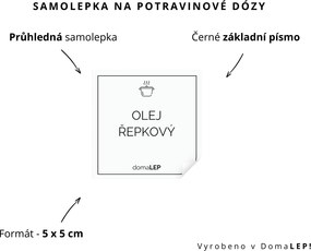 OLEJ ŘEPKOVÝ - omyvatelná samolepka na dózu, výběr rozměrů Ø 5 cm / 5 x 5 cm / 6 x 8 cm | DomaLEP tvar: ČTVEREC, barva: PRŮHLEDNÁ - ČERNÉ písmo, velikost: š. 5 cm x v. 5 cm - tučné písmo