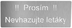 cedule nevhazovat letáky nerez Provedení: Otvory pro uchycení, Velikost (šířka): 18 cm