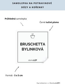 Samolepka na kořenky BRUSCHETTA BYLINKOVÁ průhledná 5 × 5 cm tučné písmo