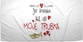 Sablio Ručník Jsi trubka, ale jsi moje trubka - 30x50 cm