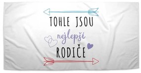 Sablio Ručník Tohle jsou nejlepší rodiče - 30x50 cm