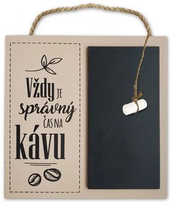 HD Kafetearie Dekorace cedulka velká Vždy je správný čas na kávu Kafetearie