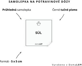 SŮL - omyvatelná samolepka na dózu, výběr rozměrů Ø 5 cm / 5 x 5 cm / 6 x 8 cm | DomaLEP tvar: OBDÉLNÍK, barva: PRŮHLEDNÁ - ČERNÉ písmo, velikost: š. 6 cm x v. 8 cm - tučné písmo