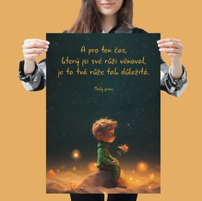 Plakát - A pro ten čas, který jsi své růži věnoval. Malý princ 3D FeelHappy.cz Velikost plakátu: A4 (21 × 29,7 cm)
