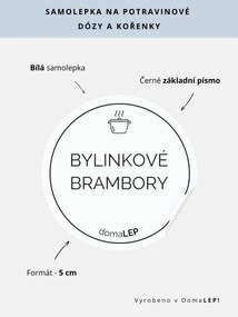 Samolepka na kořenky BYLINKOVÉ BRAMBORY bílá 5 cm základní písmo