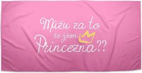 Sablio Ručník Můžu za to, že jsem princezna - 30x50 cm