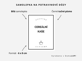 CEREÁLNÍ KAŠE - omyvatelná samolepka na dózu, výběr rozměrů Ø 5 cm / 5 x 5 cm / 6 x 8 cm | DomaLEP tvar: OBDÉLNÍK, barva: BÍLÁ - ČERNÉ písmo, velikost: š. 6 cm x v. 8 cm - tučné písmo