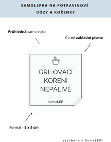 Samolepka na kořenky GRILOVACÍ KOŘENÍ NEPÁLIVÉ průhledná  5 × 5 cm základní písmo