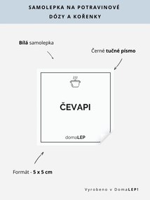 Samolepka na kořenky ČEVAPI bílá 5 × 5 cm tučné písmo