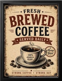 Fresh coffee - obraz - Čerstvá káva každý den 08 - A2 – 420 × 594 mm - 449 Kč