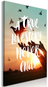 Obraz - A True Love Story Never Ends (1 Part) Vertical
