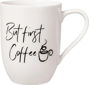 Villeroy&Boch Villeroy & Boch Statement hrnek s uchem But First Coffee, 11,5 × 8 × 10,4 cm, 290 ml