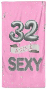 Osuška Stále sexy – růžová (věk: 32, Velikost osušky: 70x140cm)