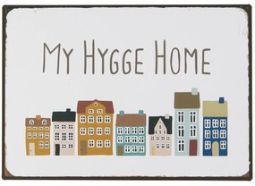 IB LAURSEN Plechová cedule My Hygge Home, multi barva, kov