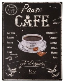 Kovová cedule 25x33 cm Pause Café – Antic Line