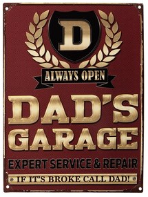 Tmavě červená antik nástěnná kovová cedule Dad's Garage - 25*1*33 cm