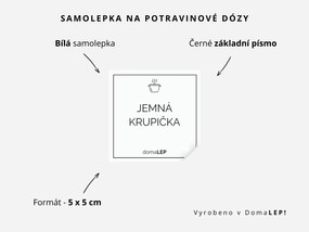 JEMNÁ KRUPIČKA - omyvatelná samolepka na dózu, výběr rozměrů Ø 5 cm / 5 x 5 cm / 6 x 8 cm | DomaLEP tvar: KOLEČKO, barva: BÍLÁ - ČERNÉ písmo, velikost: Ø 5 cm - tučné písmo