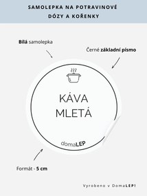 KÁVA MLETÁ – bílá samolepka na dózu, základní písmo, 5 cm | DomaLEP