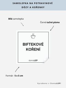 Samolepka na kořenky BIFTEKOVÉ KOŘENÍ bílá 5 × 5 cm tučné písmo