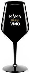 MÁMA POTŘEBUJE VÍNO - černá nerozbitná sklenice na víno 470 ml