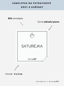 Samolepka na kořenky SATUREJKA bílá 5 × 5 cm základní písmo