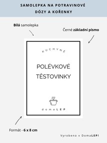 POLÉVKOVÉ TĚSTOVINKY  – bílá samolepka na dózu, základní písmo, 6 x 8 cm | DomaLEP