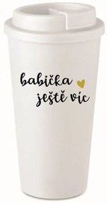 BABIČKA JEŠTĚ VÍC - bílý termohrnek 475 ml